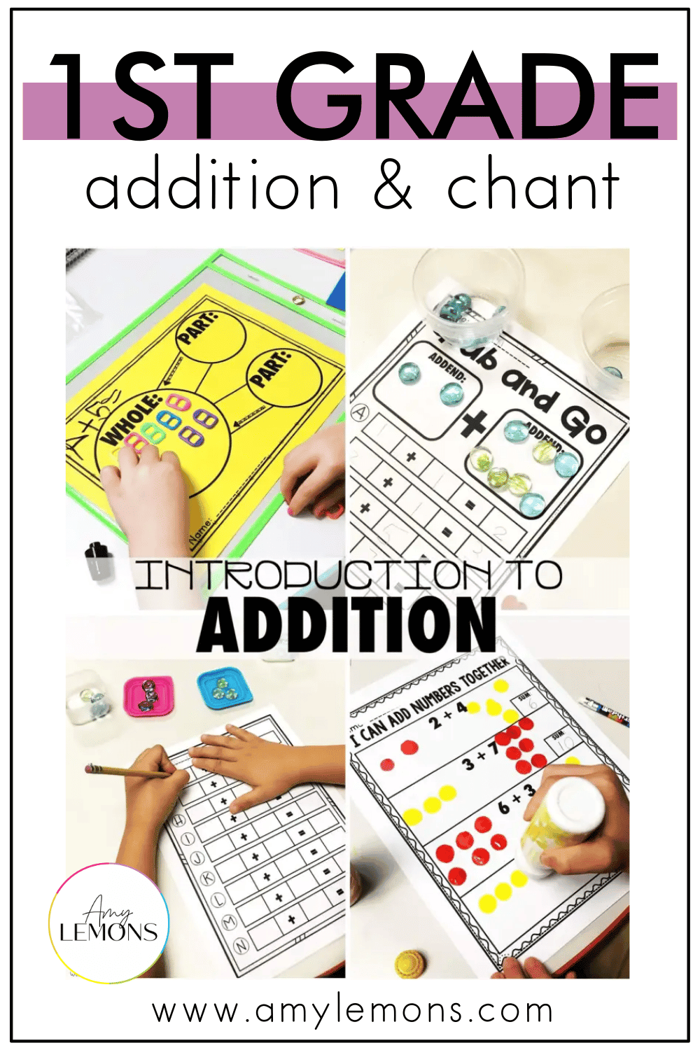 First Grade Addition: With a CHANT FREEBIE! - Amy Lemons