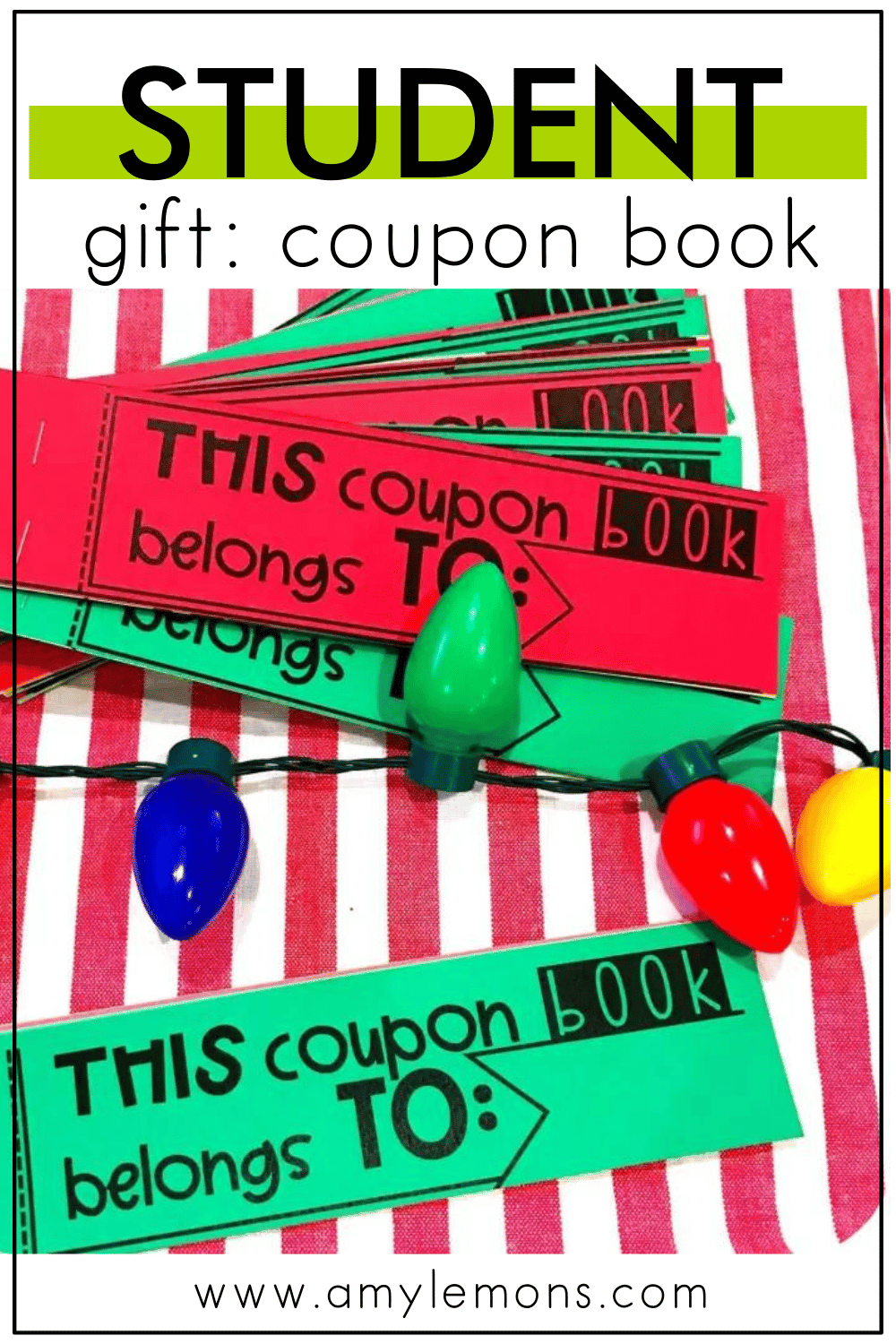 Student Gift: Coupon Book Freebie! - Amy Lemons
