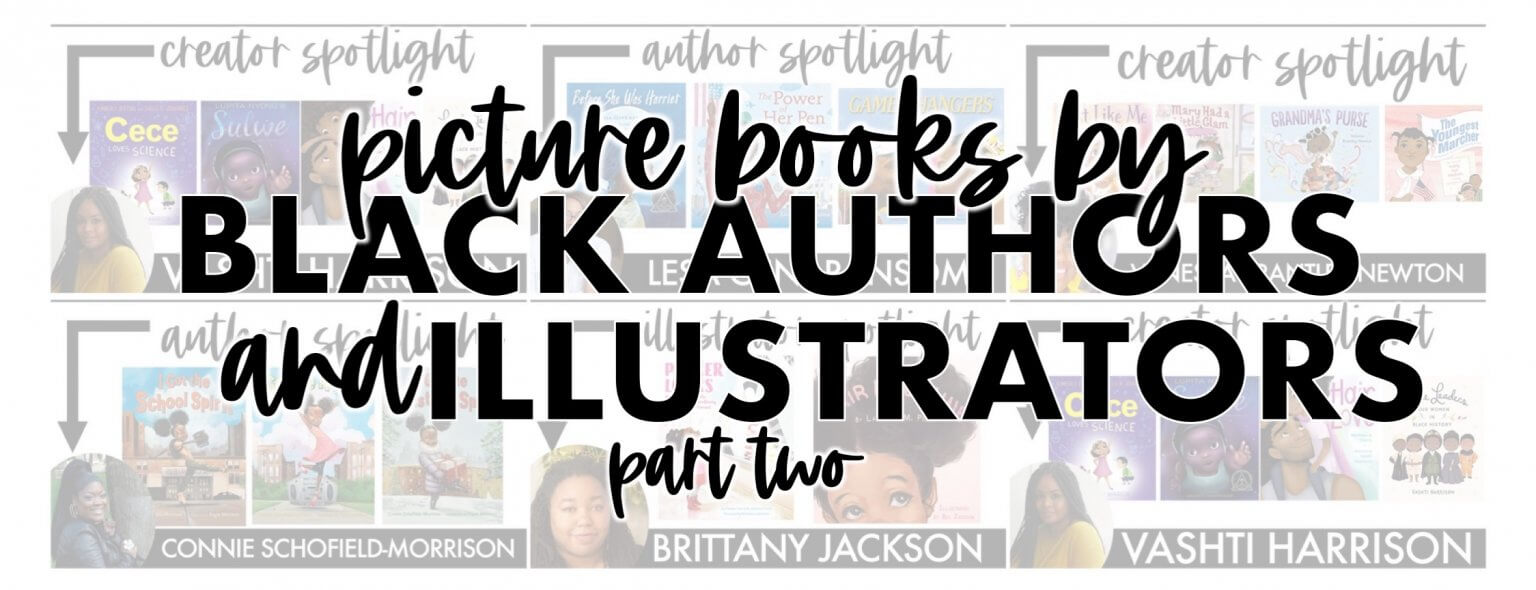 Spotlighting Black Authors and Illustrators Part 2 - Amy Lemons