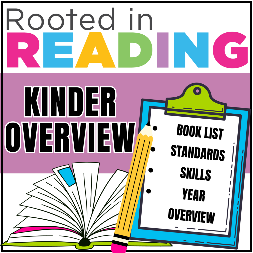 Rooted in Reading Kindergarten: Book List and Year Overview - Amy Lemons