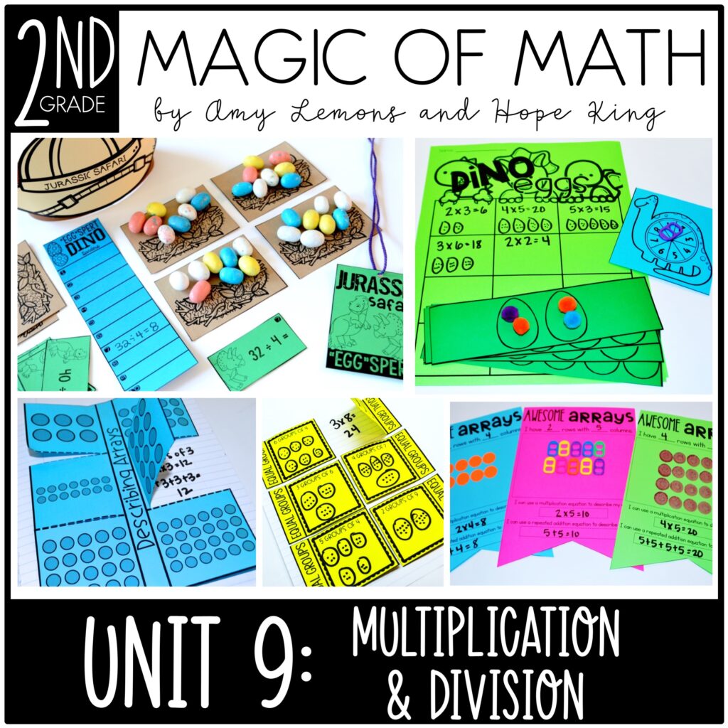 2nd Grade Magic of Math Unit 9: Multiplication and Division - Amy Lemons