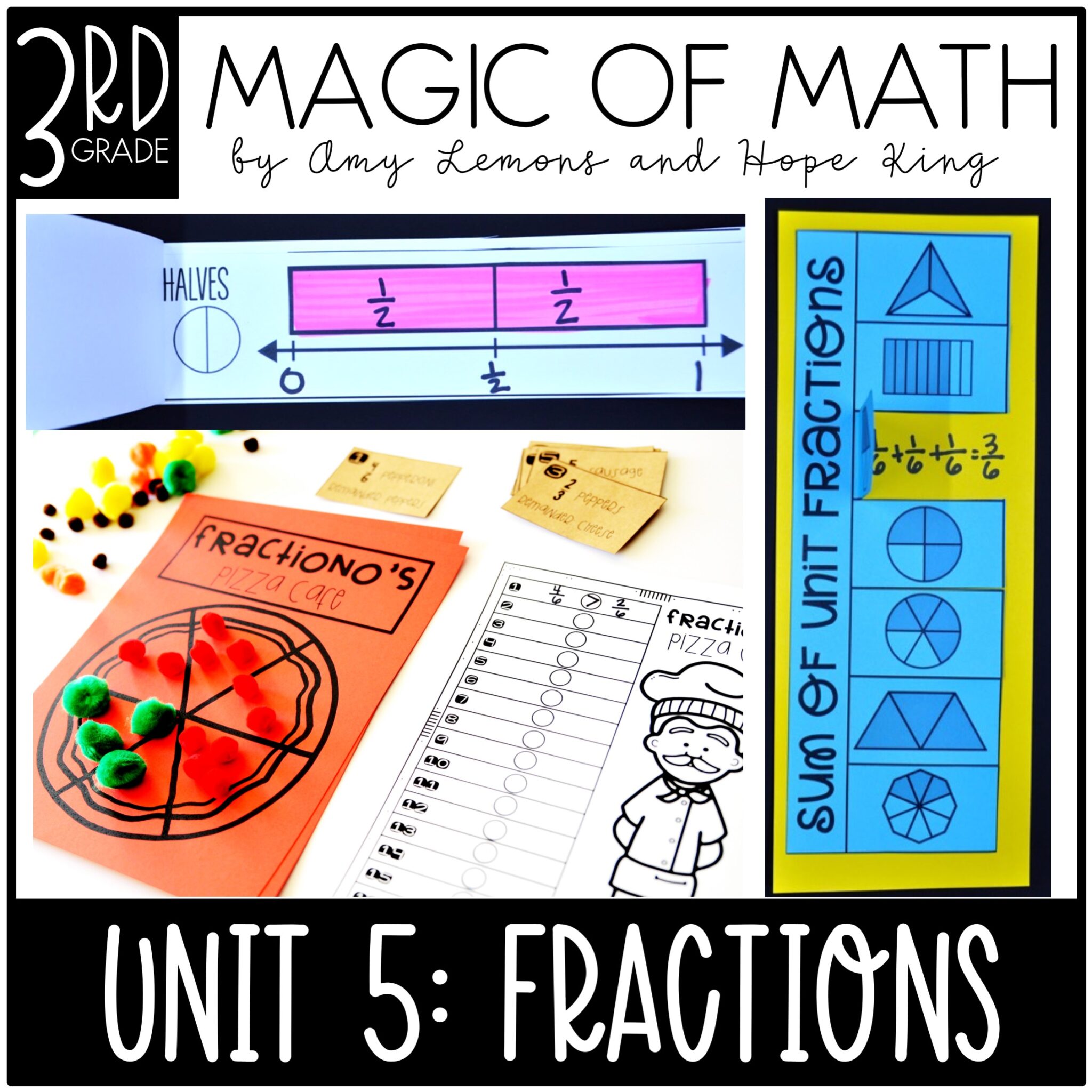 3rd Grade Magic of Math Unit 5: Fractions - Amy Lemons
