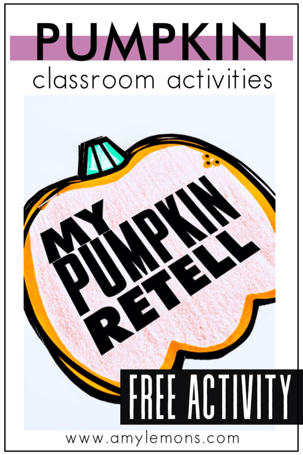 Pumpkin Activities for the Classroom - Amy Lemons