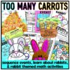 Too Many Carrots Interactive Read Aloud Activities with Rabbit ...