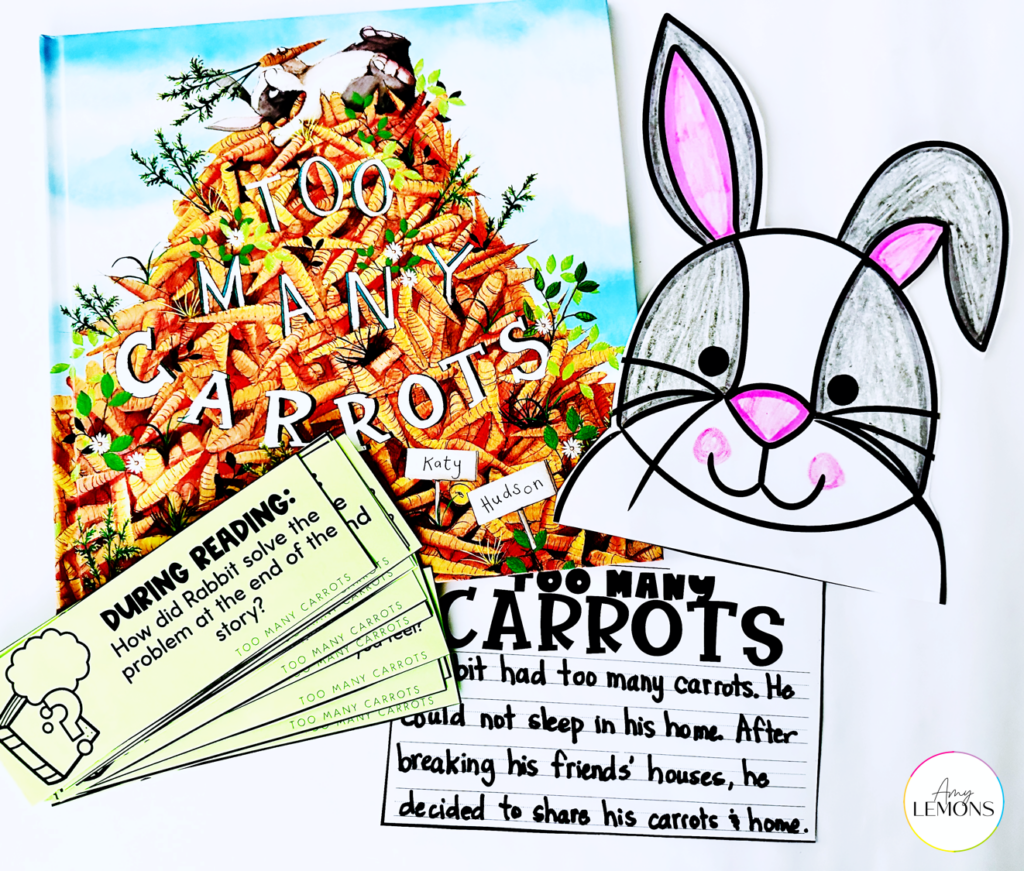 Interactive Read Aloud Lesson for Too Many Carrots: Comprehension and ...